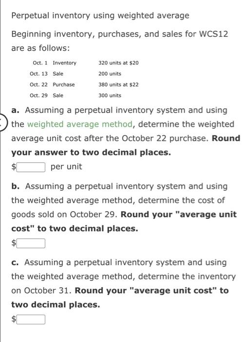 Solved Perpetual inventory using weighted average Beginning | Chegg.com