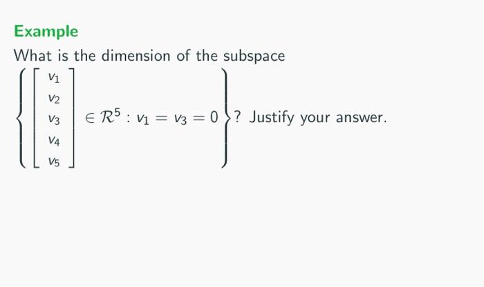 Solved Example What is the dimension of the subspace Vi V2 | Chegg.com