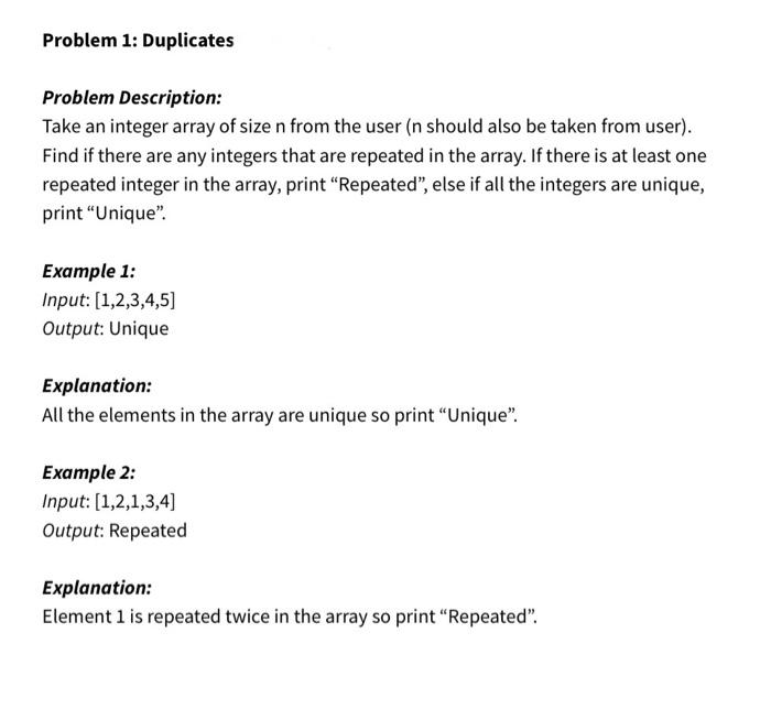 Solved Problem 1: Duplicates Problem Description: Take an | Chegg.com