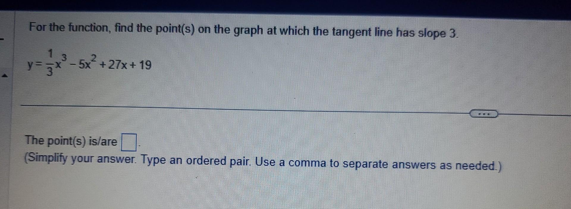 Solved For the function, find the point(s) on the graph at | Chegg.com