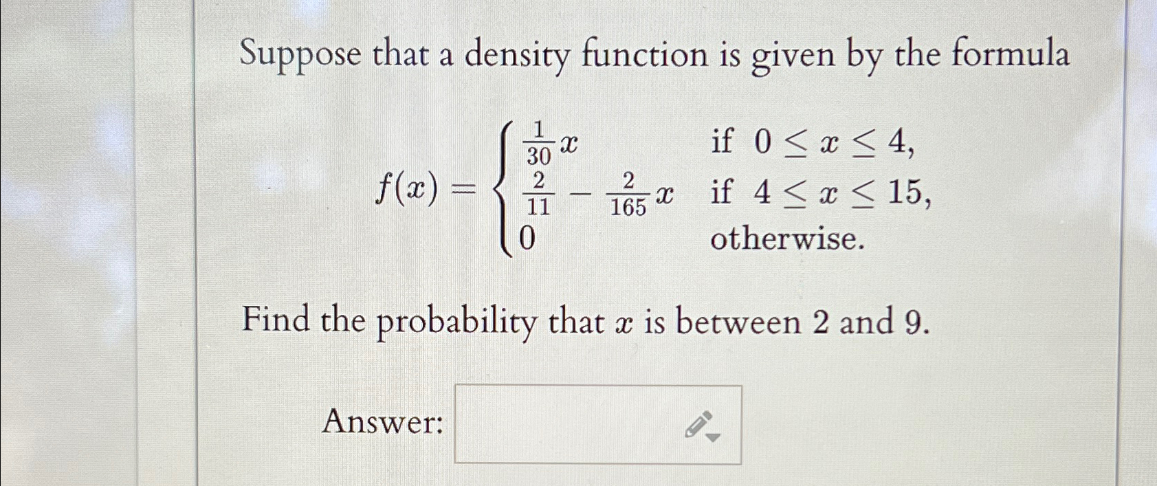 Solved Suppose that a density function is given by the | Chegg.com