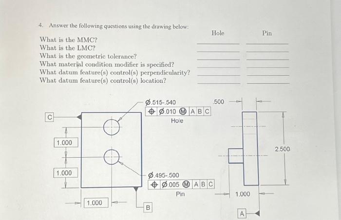 Solved 4. Answer the following questions using the drawing | Chegg.com