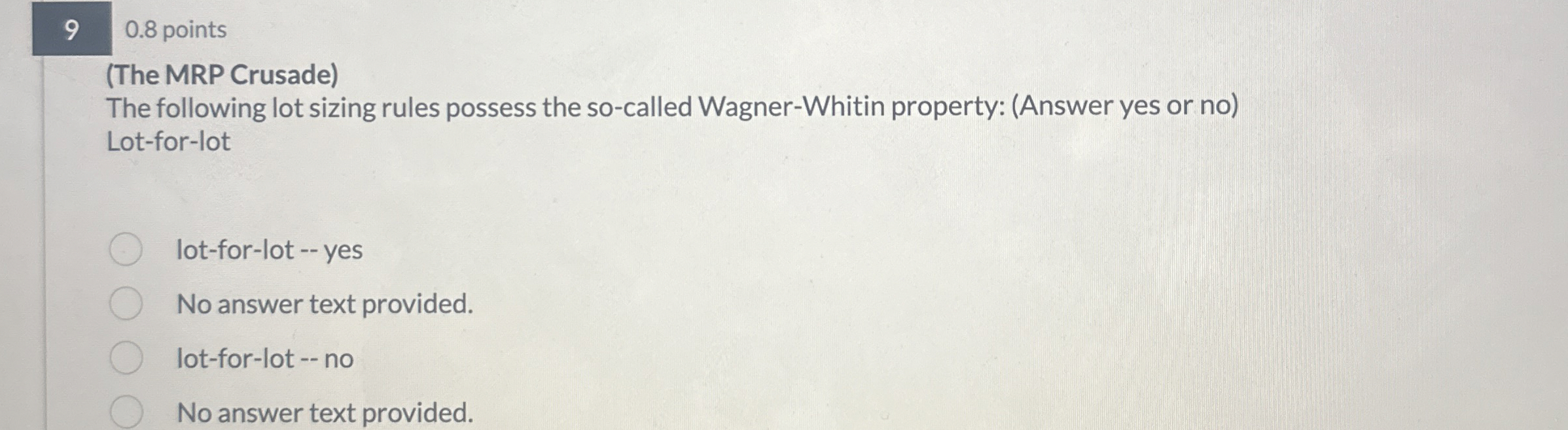 Solved (The MRP Crusade)The following lot sizing rules | Chegg.com