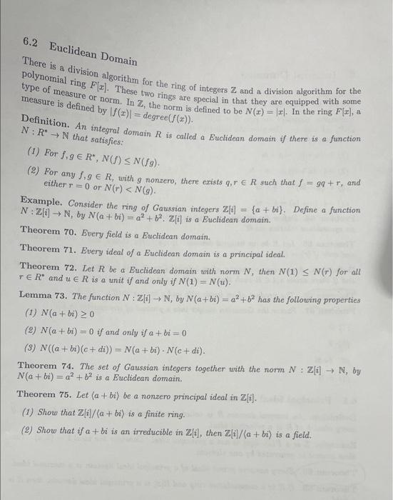 Solved There is a division algorithm for the ring of | Chegg.com