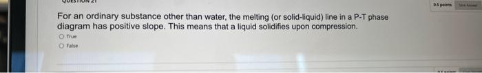 For an ordinary substance other than water, the | Chegg.com