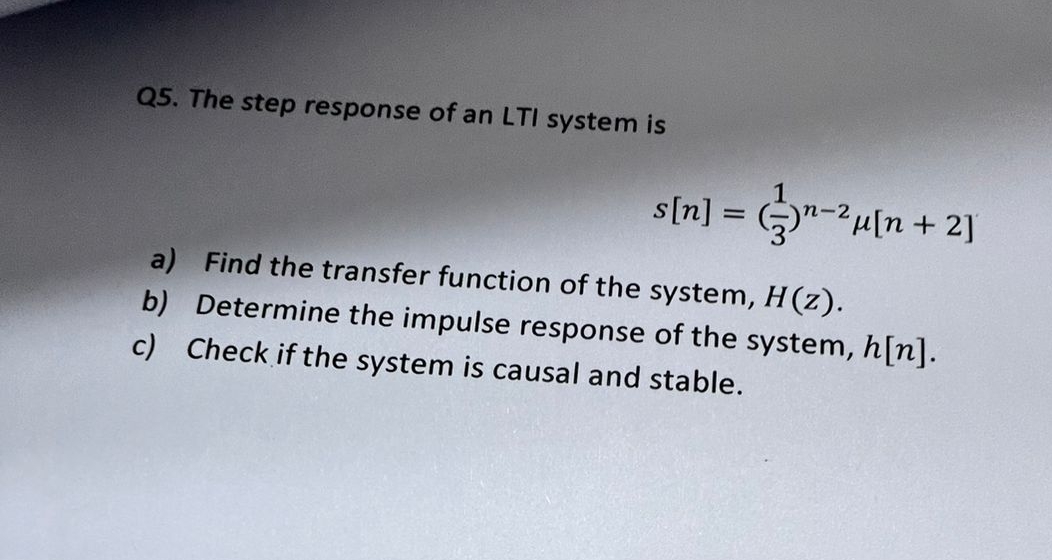 Solved Q5. ﻿The step response of an LTI system | Chegg.com