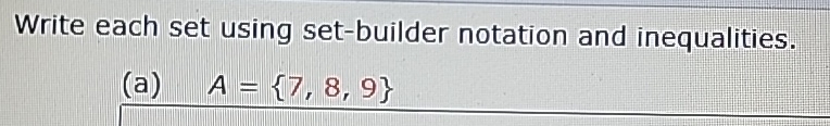 Solved Write Each Set Using Set Builder Notation And 7491