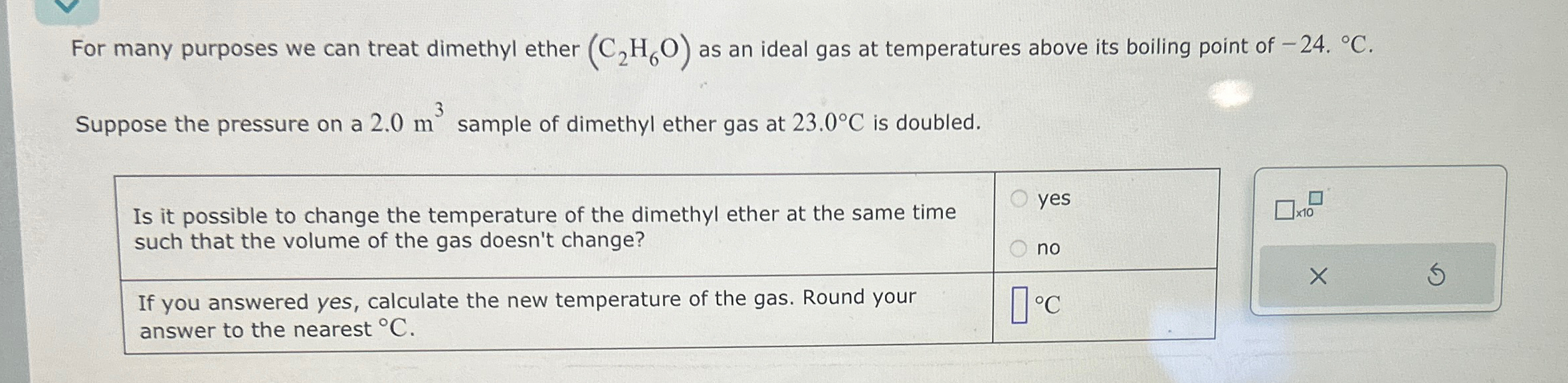 Solved For many purposes we can treat dimethyl ether (C2H6O) | Chegg.com