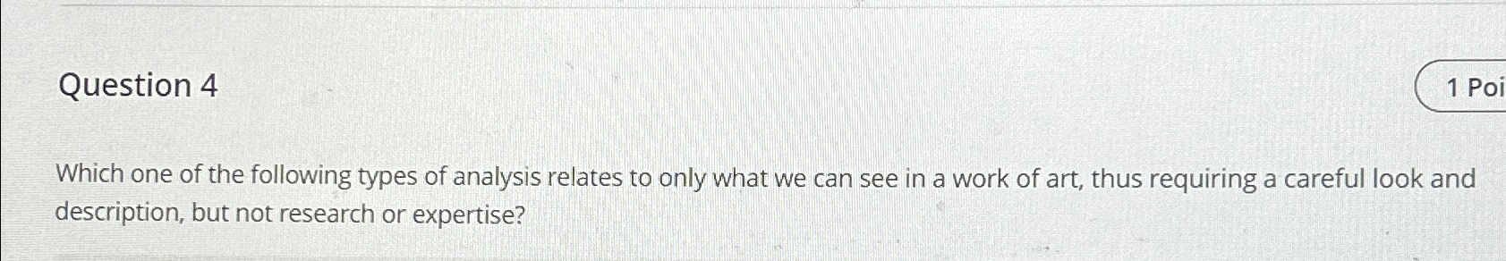 Solved Question 4Which one of the following types of | Chegg.com