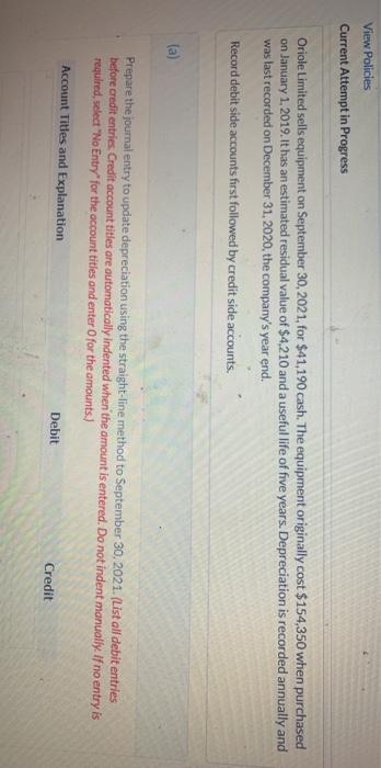 Solved View Policies Current Attempt in Progress Oriole | Chegg.com
