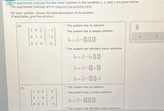 Solved 0 augmented matrices for two linear systems in the | Chegg.com