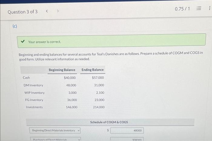 Solved James, the manager at Teal's Danishes, was excited to | Chegg.com