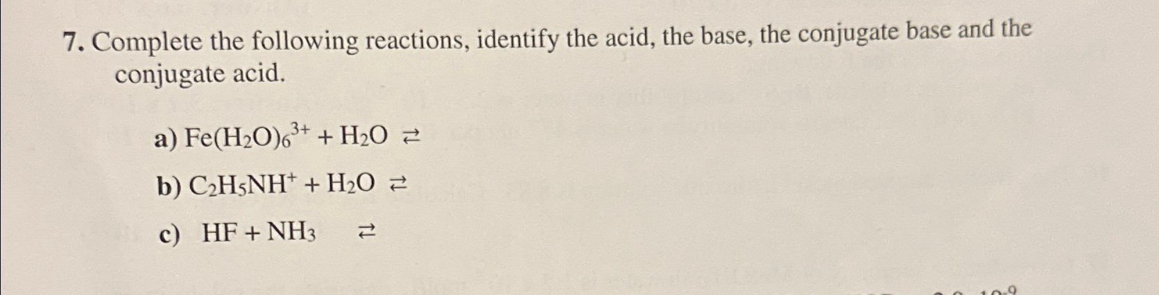 Solved Complete the following reactions, identify the acid, | Chegg.com