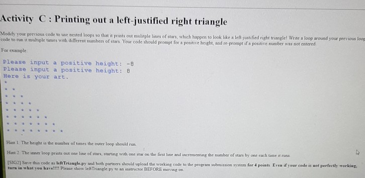 Solved Activity C: Printing out a left-justified right | Chegg.com