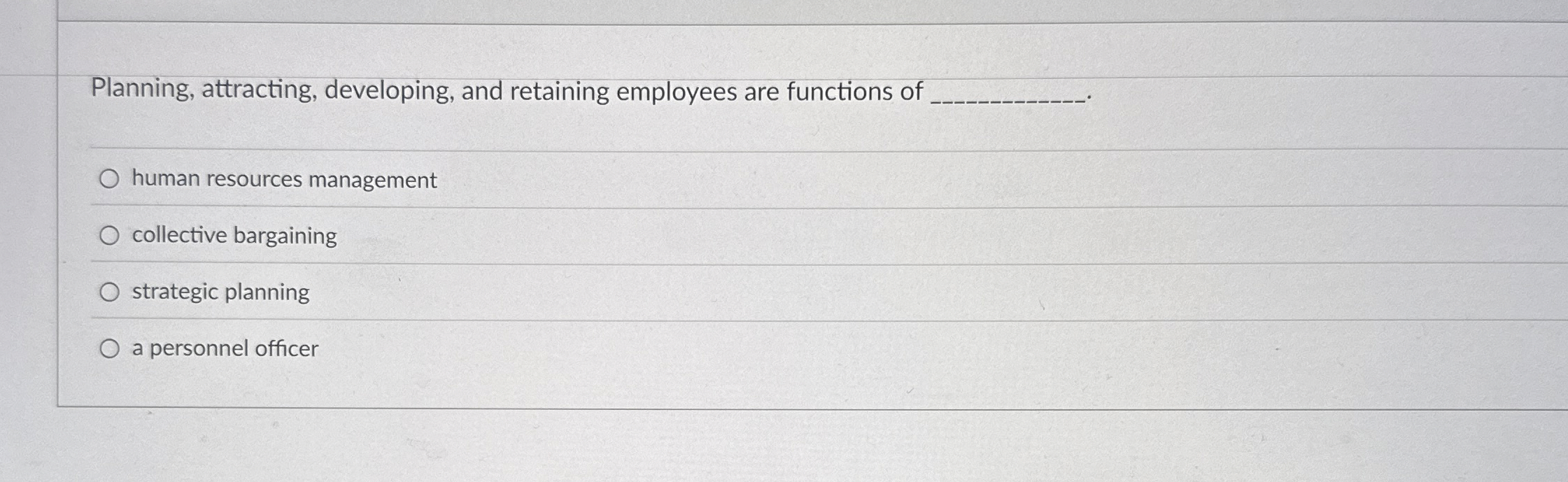 Solved Planning, attracting, developing, and retaining | Chegg.com