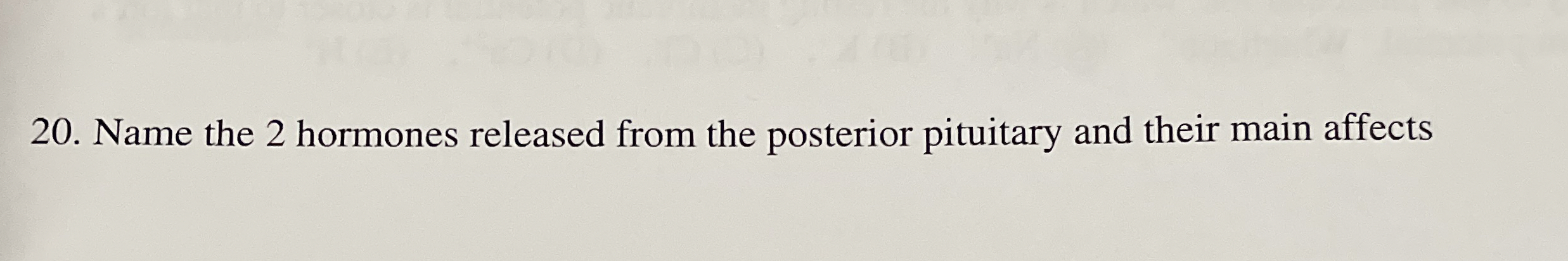 Solved Name the 2 ﻿hormones released from the posterior | Chegg.com