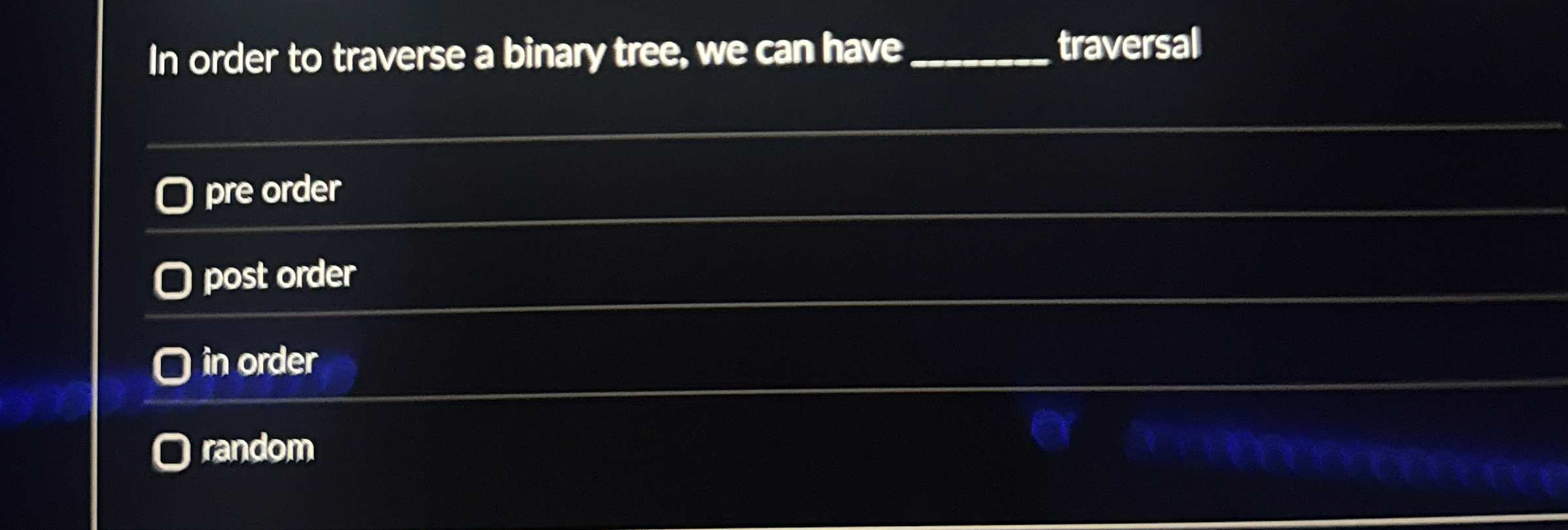 High Quality SOLUTION In order to traverse a binary tree, we can have q, | Chegg.com