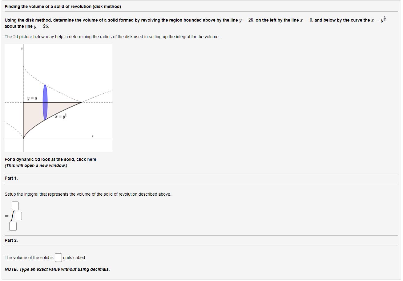 Solved Finding the volume of a solid of revolution (disk | Chegg.com