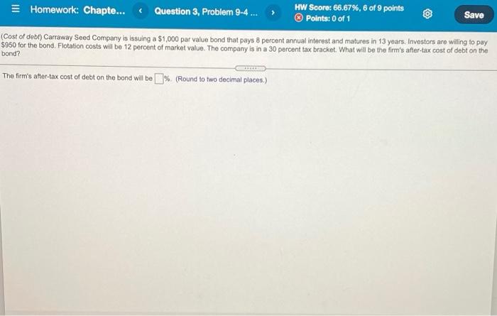 Solved Homework: Chapte... « Question 3, Problem 9-4 ... HW | Chegg.com Solved Homework: Chapte... « Question 3, Problem 9-4 ... HW | Chegg.com