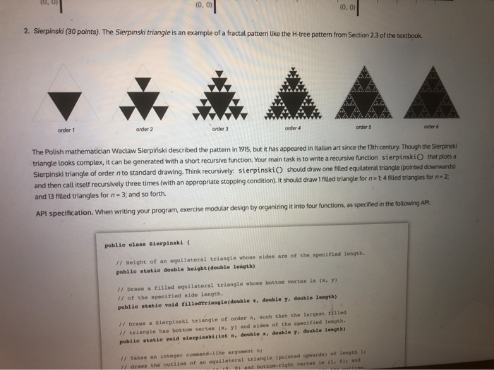 Assignment functions and Recursion 2. Sierpinski (30 | Chegg.com