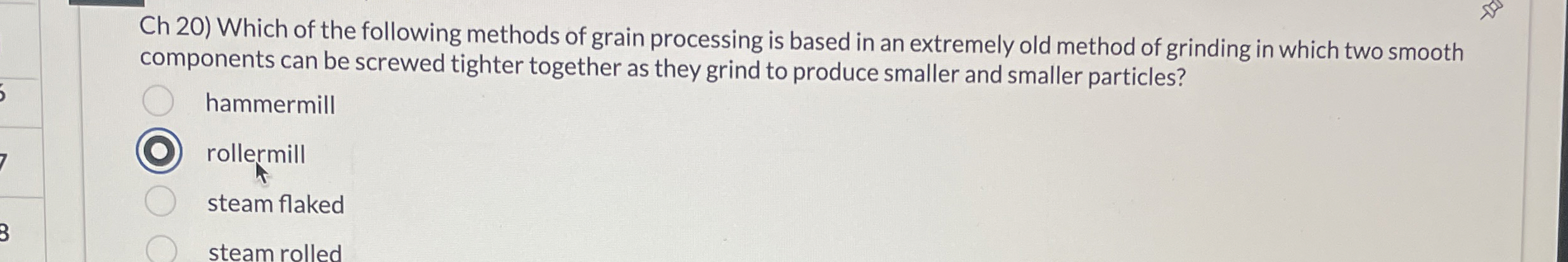 High Quality SOLUTION Ch 20) ﻿Which of the following methods of grain | Chegg.com