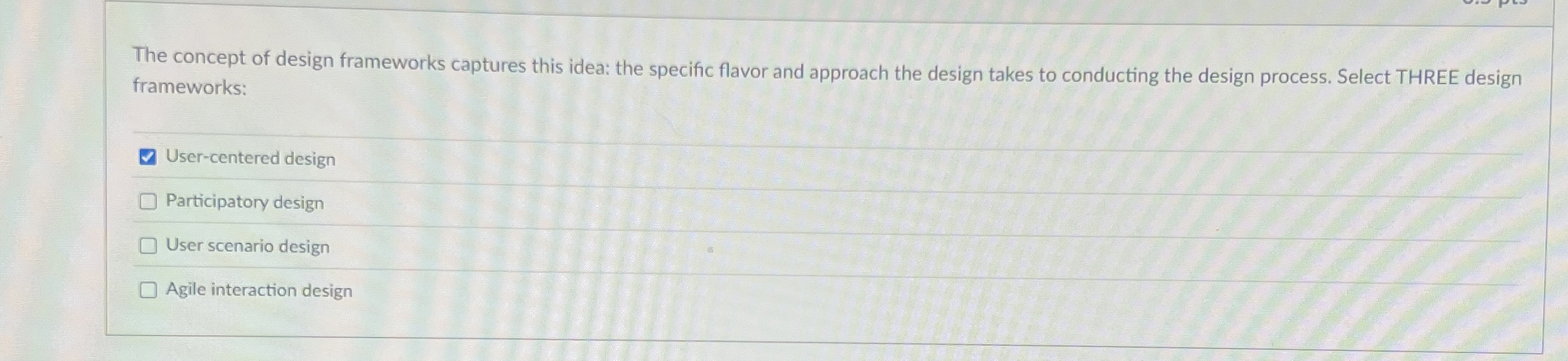 Solved The concept of design frameworks captures this idea: | Chegg.com