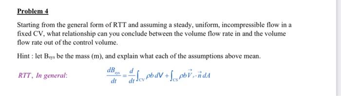 Solved Problem 4 Starting from the general form of RTT and | Chegg.com