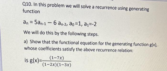 Solved Q10. In this problem we will solve a recurrence using | Chegg.com