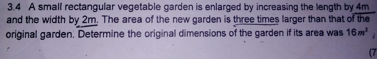 Solved 3.4 ﻿A small rectangular vegetable garden is enlarged | Chegg.com