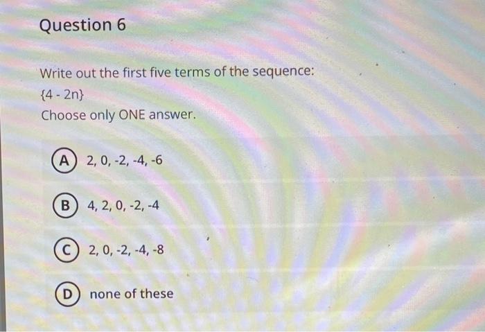 Solved Write out the first five terms of the sequence: | Chegg.com