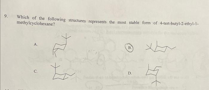 Solved Which of the following structures represents the most | Chegg.com