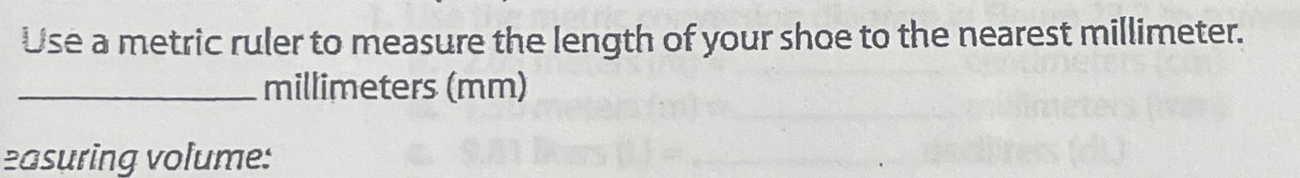 Use a metric ruler to measure the length of your shoe | Chegg.com