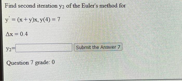 Solved Find second iteration \\( y_{2} \\) of the Euler's | Chegg.com