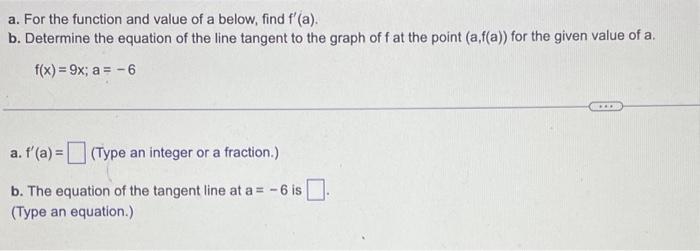 Solved a. For the function and value of a below, find f′(a). | Chegg.com