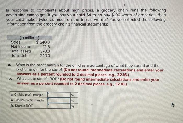 Solved In response to complaints about high prices, a | Chegg.com