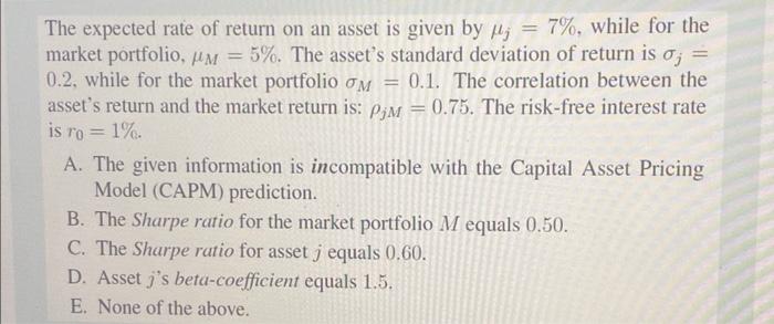 Solved The expected rate of return on an asset is given by | Chegg.com