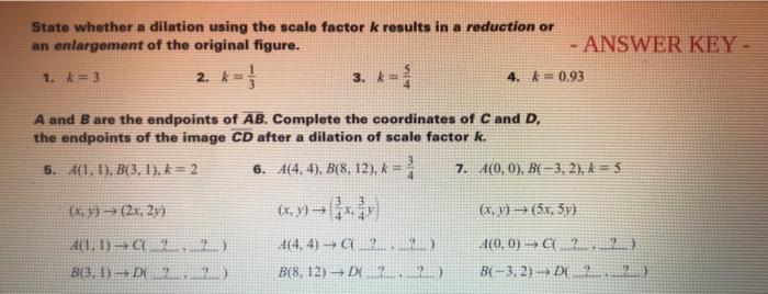 Solved State whether a dilation using the scale factor k | Chegg.com