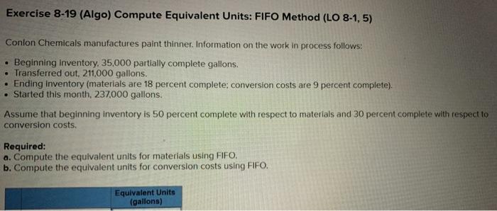 Solved Exercise 8-19 (Algo) Compute Equivalent Units: FIFO | Chegg.com