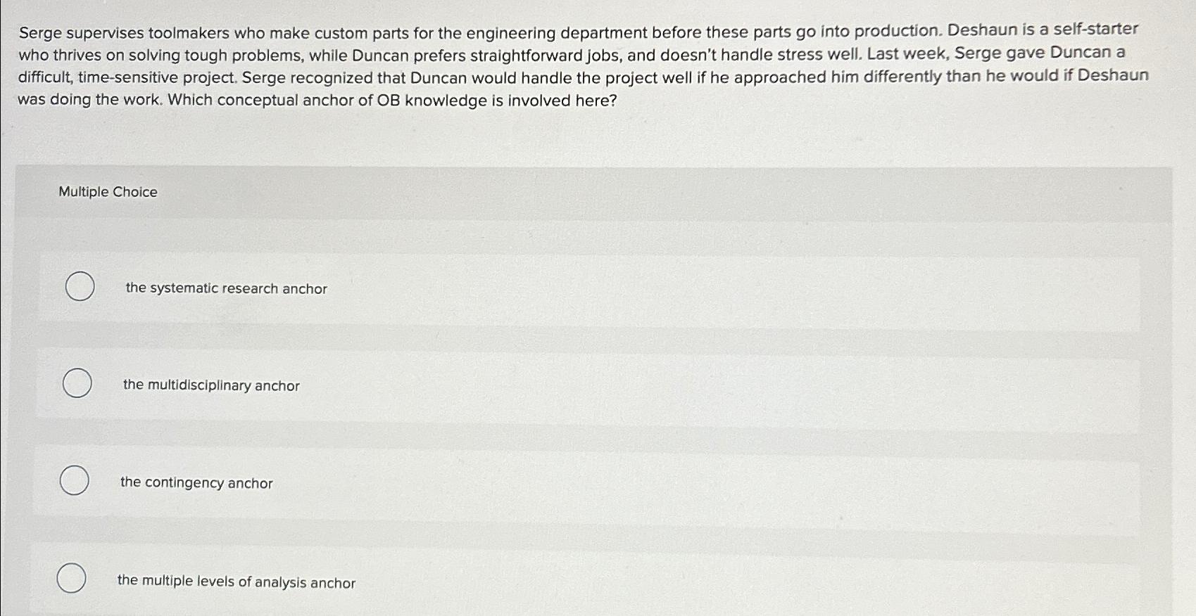 Solved Serge supervises toolmakers who make custom parts for | Chegg.com