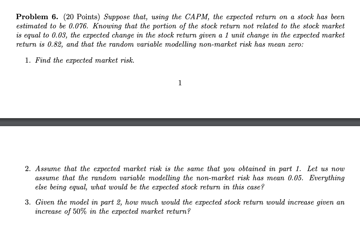 Solved Problem 6. (20 ﻿Points) ﻿Suppose that, using the | Chegg.com