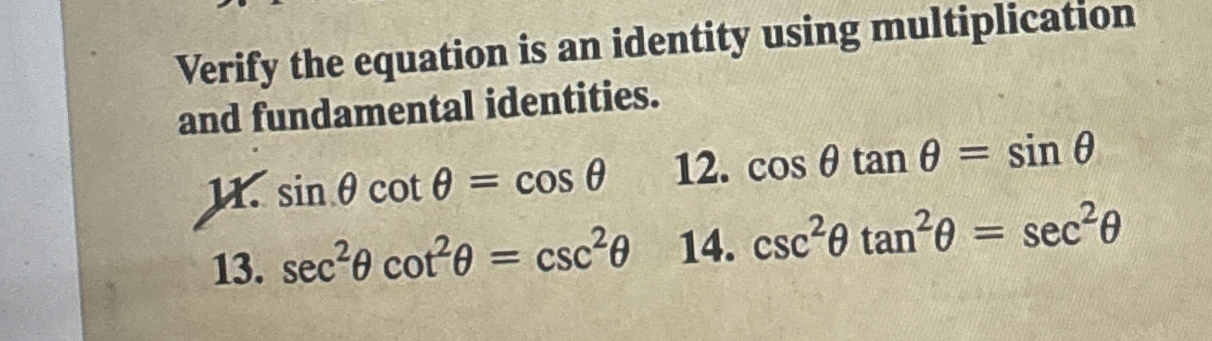 Solved Verify the equation is an identity using | Chegg.com