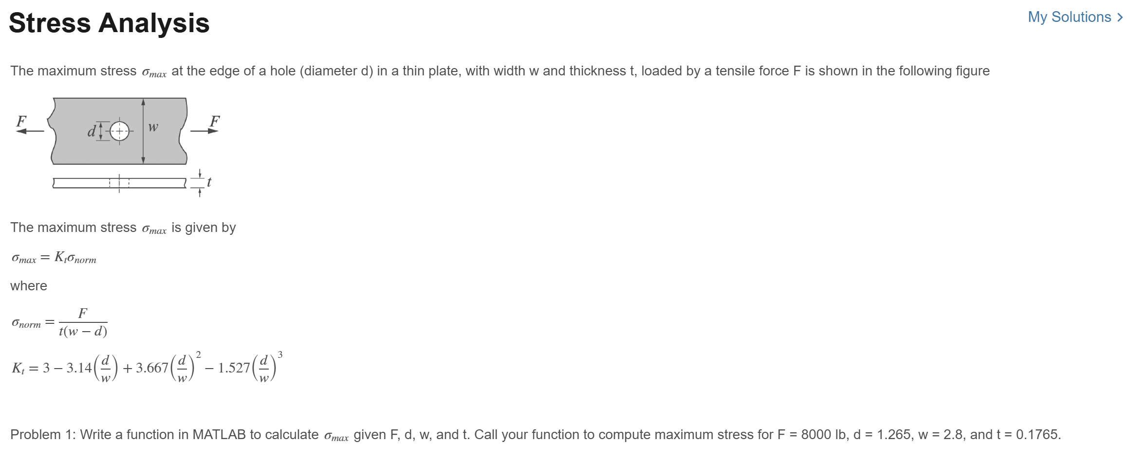Stress Analysis The maximum stress σmax at ﻿the edge | Chegg.com