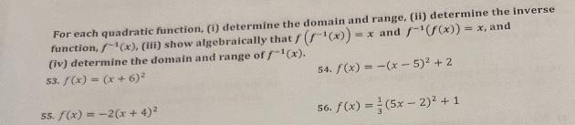 Solved For each quadratic function, (i) determine the domain | Chegg.com