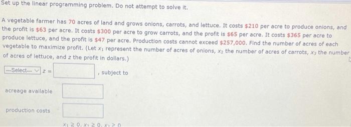 Solved Set up the linear programming problem. Do not attempt | Chegg.com