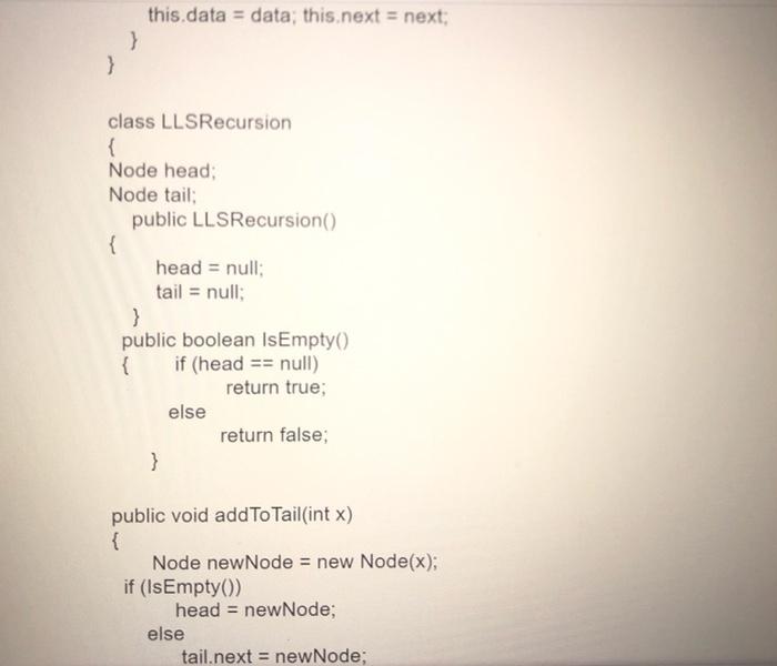 Solved The following code implement a Linked List. Write the | Chegg.com