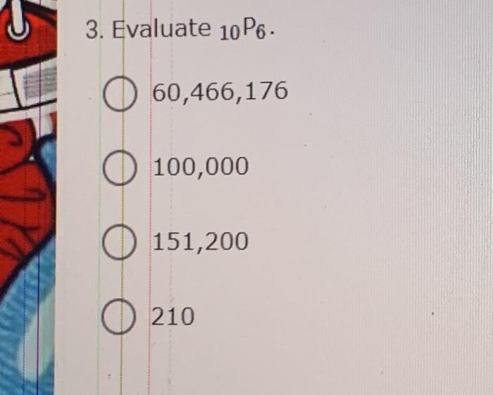 Solved 1. Evaluate 8C6 20160 1564 28 48 3. Evaluate 10 P6. | Chegg.com