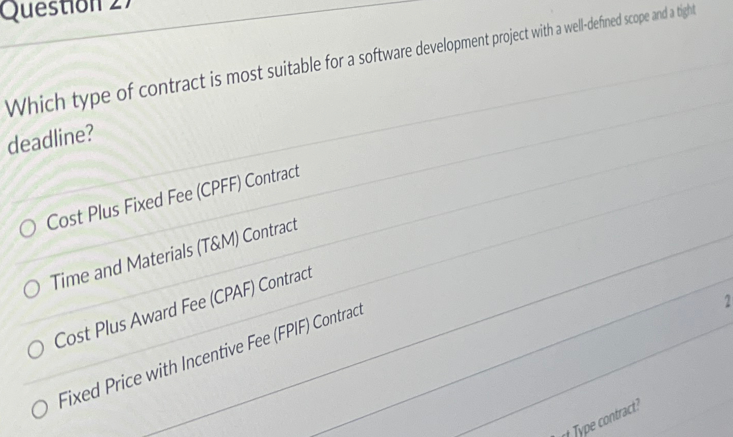 Solved Which type of contract is most suitable for a | Chegg.com