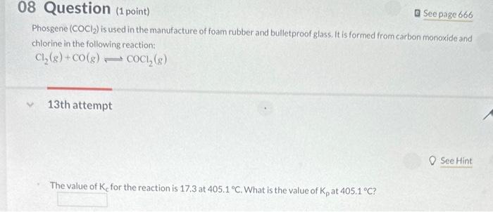 Phosgene (COCl2) is used in the manufacture of foam | Chegg.com