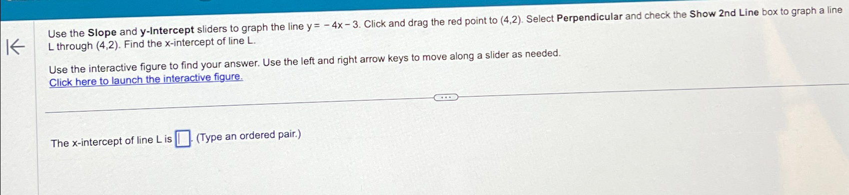 Solved Use the Slope and y-Intercept sliders to graph the | Chegg.com
