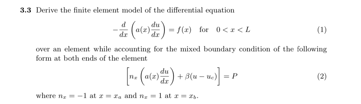 Solved 3.3 ﻿Derive the finite element model of the | Chegg.com
